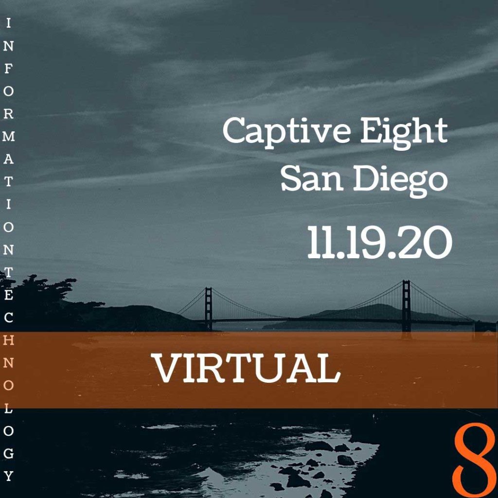 San Diego, CA | Captive Eight