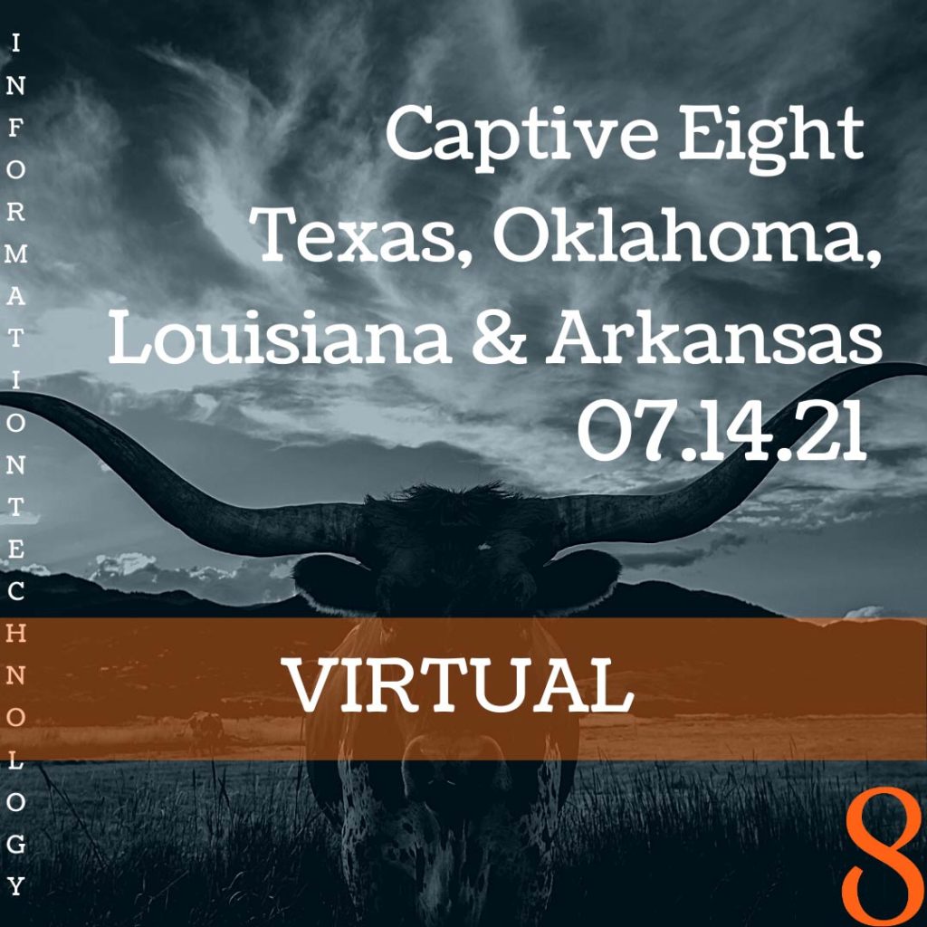 Texas, Oklahoma, Louisiana & Arkansas | Captive Eight