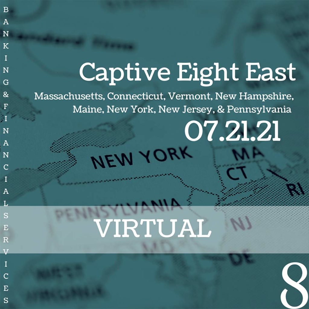 Banking & Financial Services – East | Captive Eight