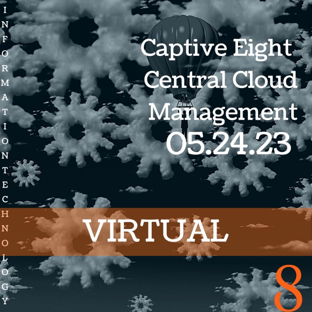 Central Cloud Management | Captive Eight